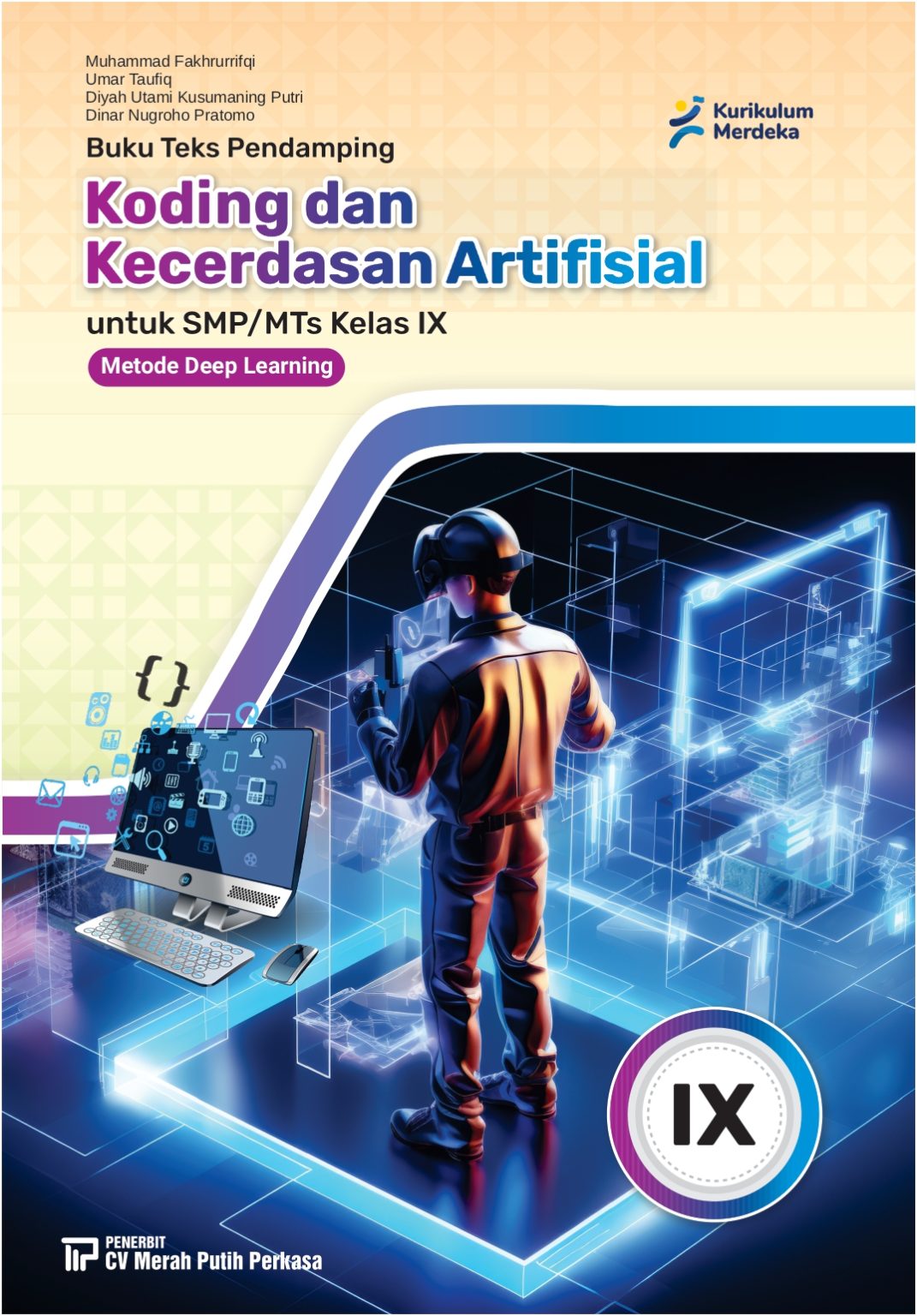 Koding dan Kecerdasan Artifisial untuk SMP/MTs Kelas IX – CV MERAH PUTIH PERKASA